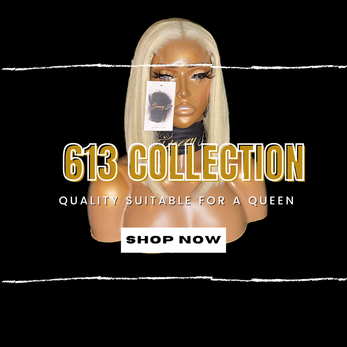 613 Collection – Dezzy J Crowned Creations